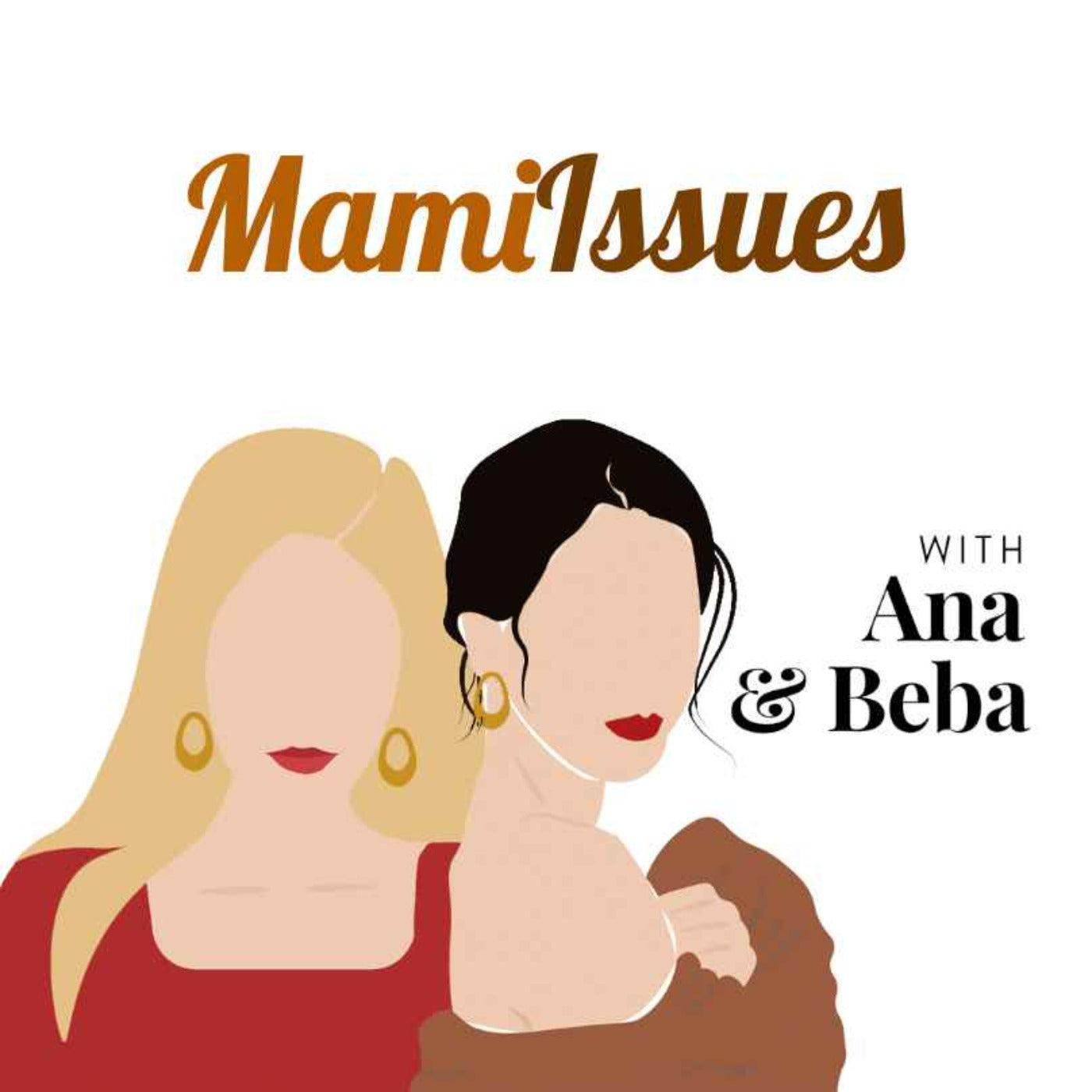 Mami Issues The Podcast – Ana Quincoces - Skinny Latina